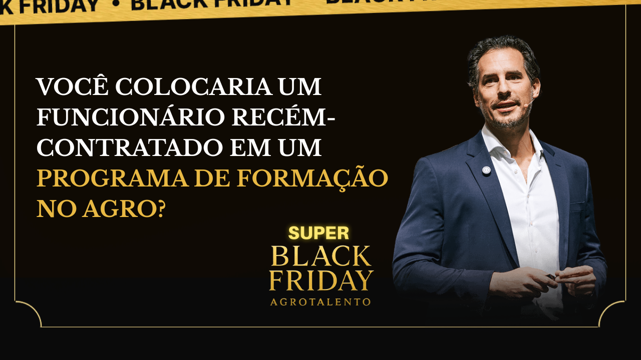 Vale a pena colocar um recém-contratado em um programa de formação no agro?
